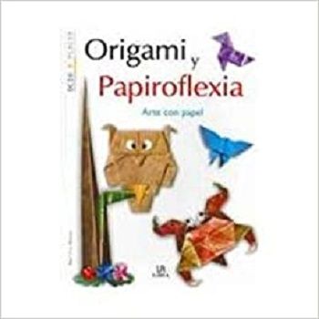 Origami y papiroflexia - Libros Vividos